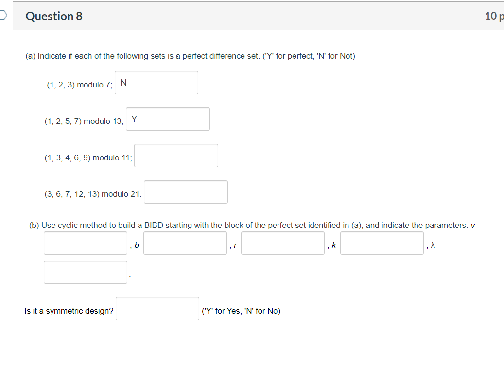 Solved Question 8 10 p (a) Indicate if each of the following | Chegg.com