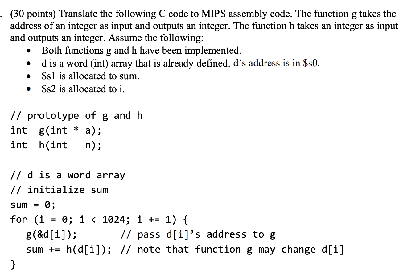 (30 points) Translate the following C code to MIPS | Chegg.com