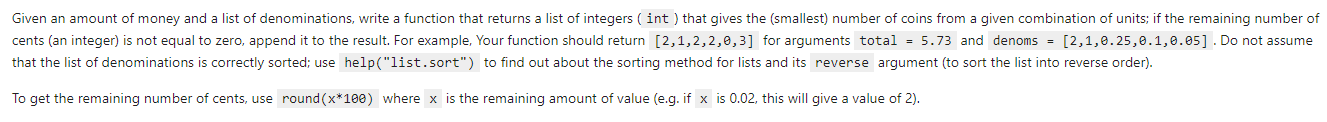 Solved Given an amount of money and a list of denominations, | Chegg.com