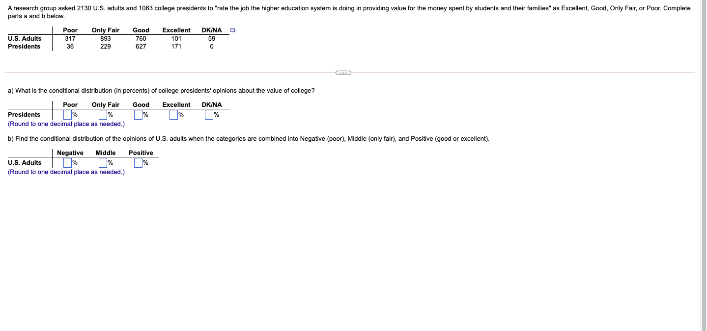 Solved A research group asked 2130 U.S. adults and 1063 | Chegg.com