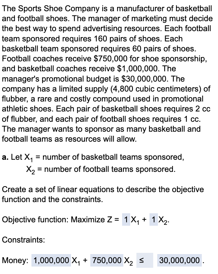 Solved The Sports Shoe Company is a manufacturer of | Chegg.com