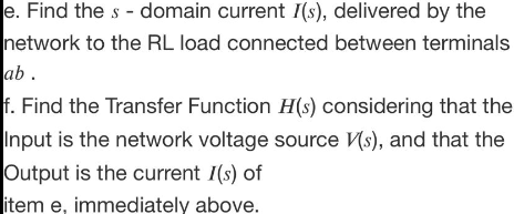 Solved Je. Find the s-domain current /(s), delivered by the | Chegg.com