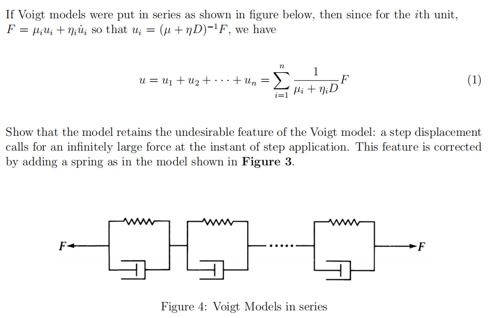 If Voigt models were put in series as shown in figure | Chegg.com