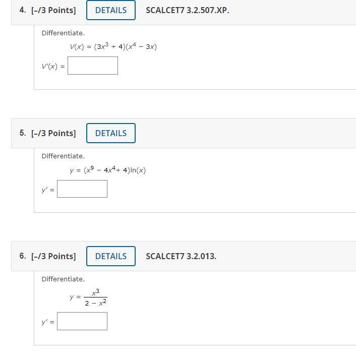 Solved 4. [-/3 Points) DETAILS SCALCET7 3.2.507.XP. | Chegg.com Solved 4. [-/3 Points) DETAILS SCALCET7 3.2.507.XP. | Chegg.com