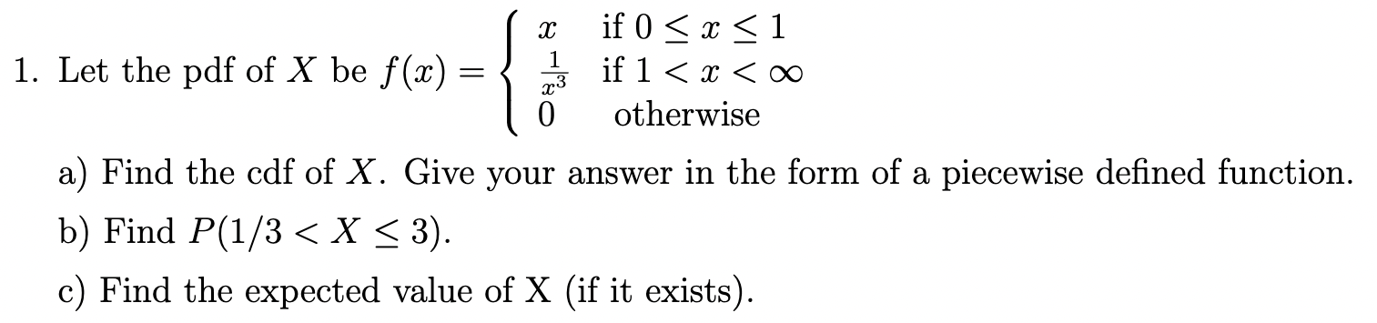 Solved Let the pdf of x be f(x)={[x if 0
