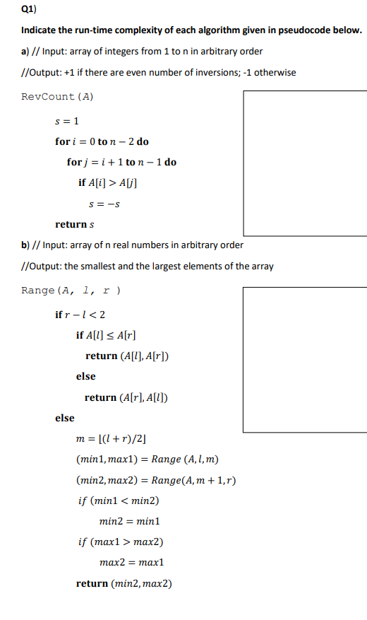 Solved Q1) Indicate the run-time complexity of each | Chegg.com