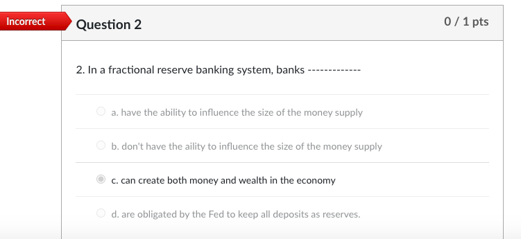 Solved in a fractional reserve banking system, banks | Chegg.com