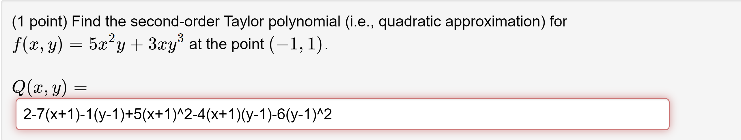 Solved (1 point) Find the second-order Taylor polynomial | Chegg.com