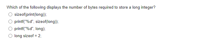 Solved Which of the following displays the number of bytes | Chegg.com