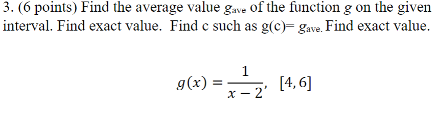 Solved 3. ( 6 points) Find the average value gave of the | Chegg.com
