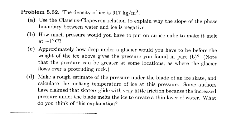 Solved Problem 5.32. The density of ice is 917 kg/m3 (a) Use | Chegg.com