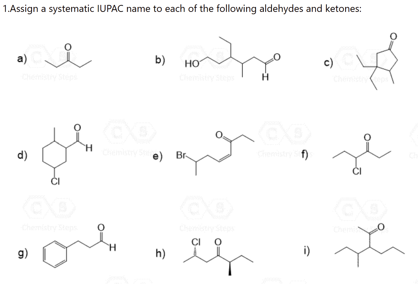 Solved 1.Assign a systematic IUPAC name to each of the | Chegg.com