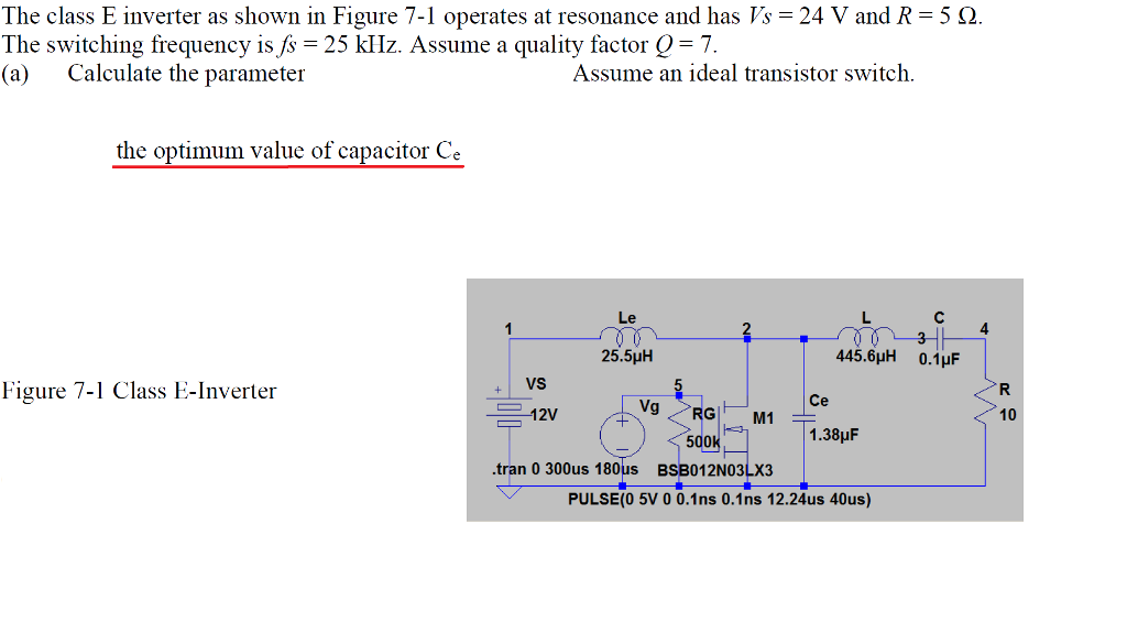 Solved The class E inverter as shown in Figure 7-1 operates | Chegg.com