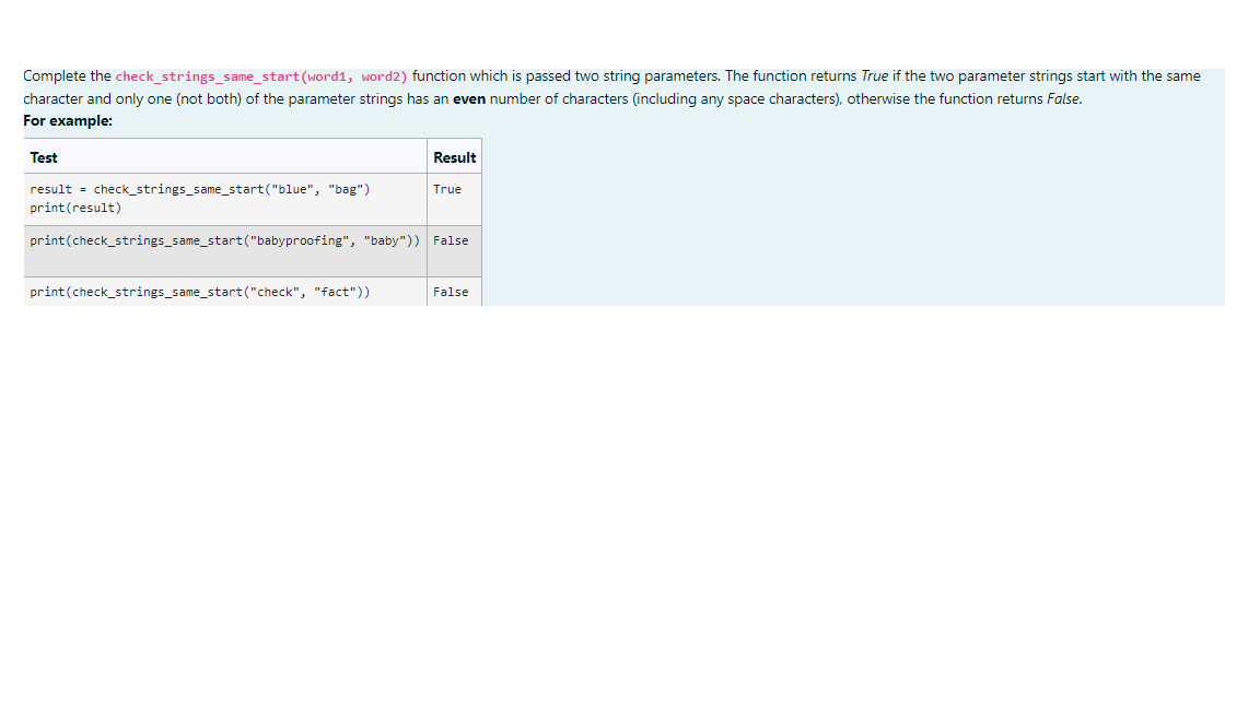 Solved Complete the check_strings_same_start(word1, word2) | Chegg.com
