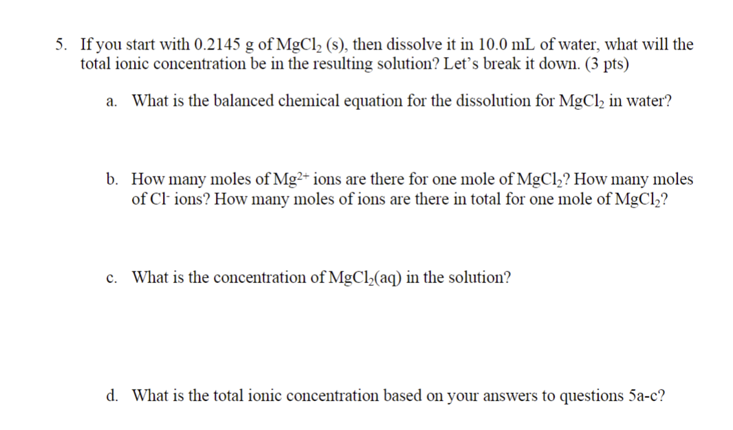 Solved If you start with 0.2145 g of MgCl2( s), then | Chegg.com