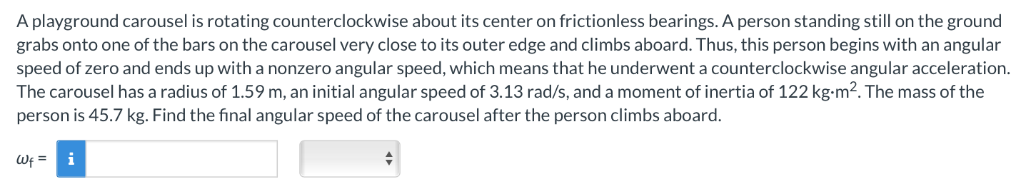 Solved A playground carousel is rotating counterclockwise | Chegg.com