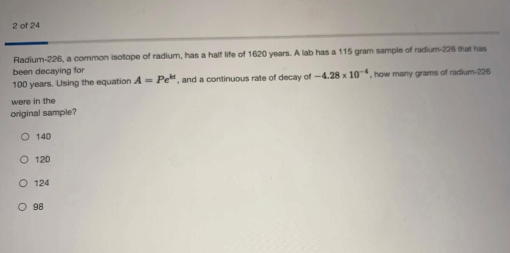 Solved 2 of 24 Radium-226, a common isotope of radium, has a | Chegg.com
