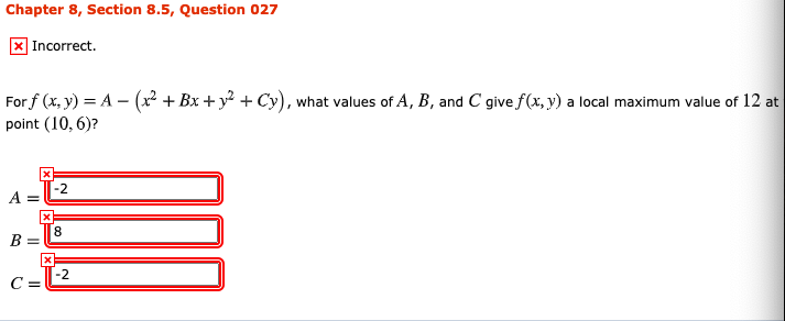 Solved For f(x,y) = A - (x^2 + Bx +y^2 + Cy), what values of | Chegg.com