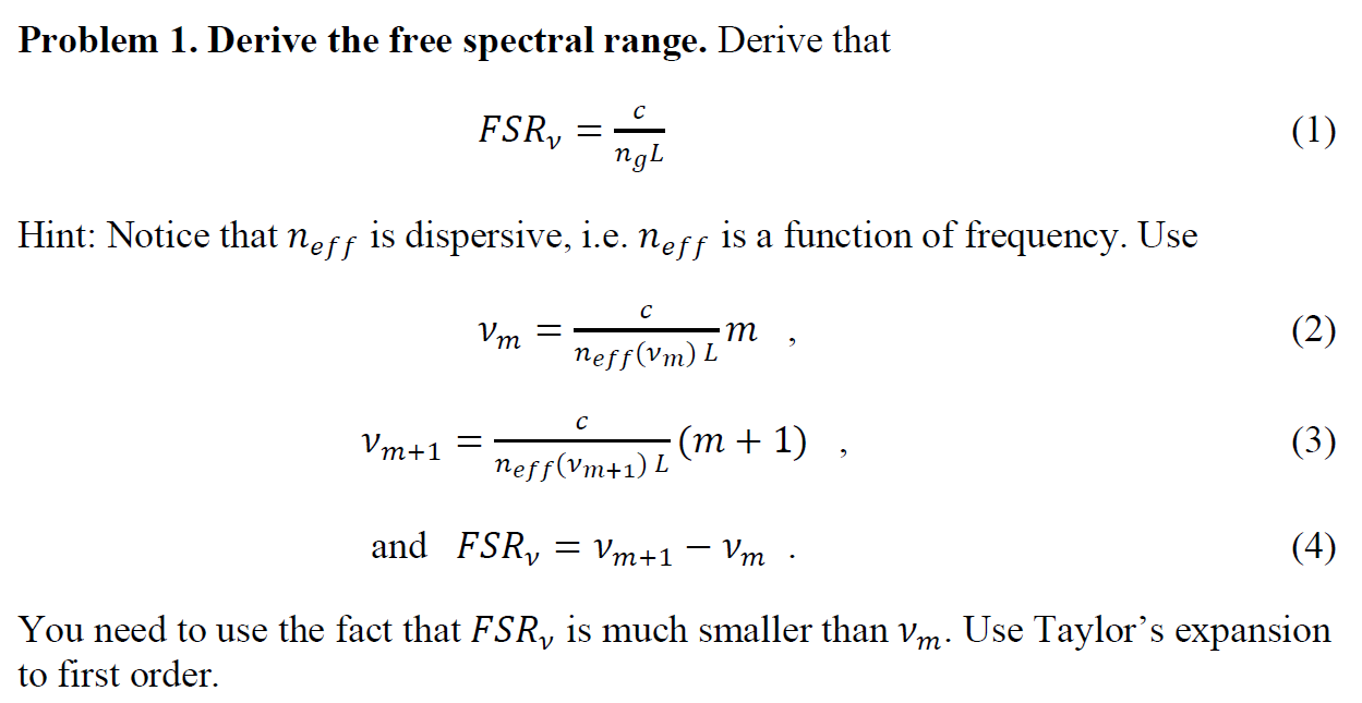 Solved Problem 1. Derive the free spectral range. Derive | Chegg.com