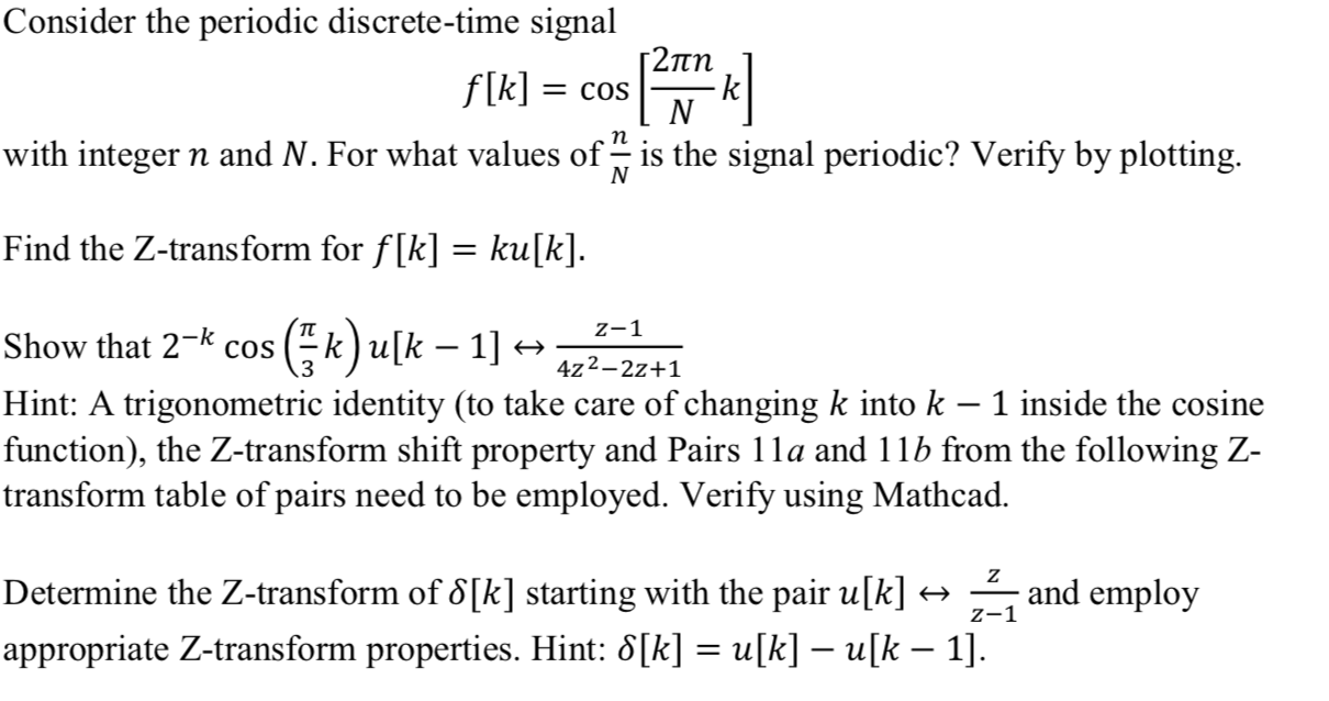 Solved r21 Consider the periodic discrete-time signal f[k] = | Chegg.com