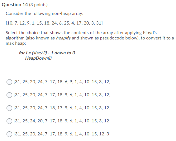 Solved Question 14 (3 points) Consider the following | Chegg.com