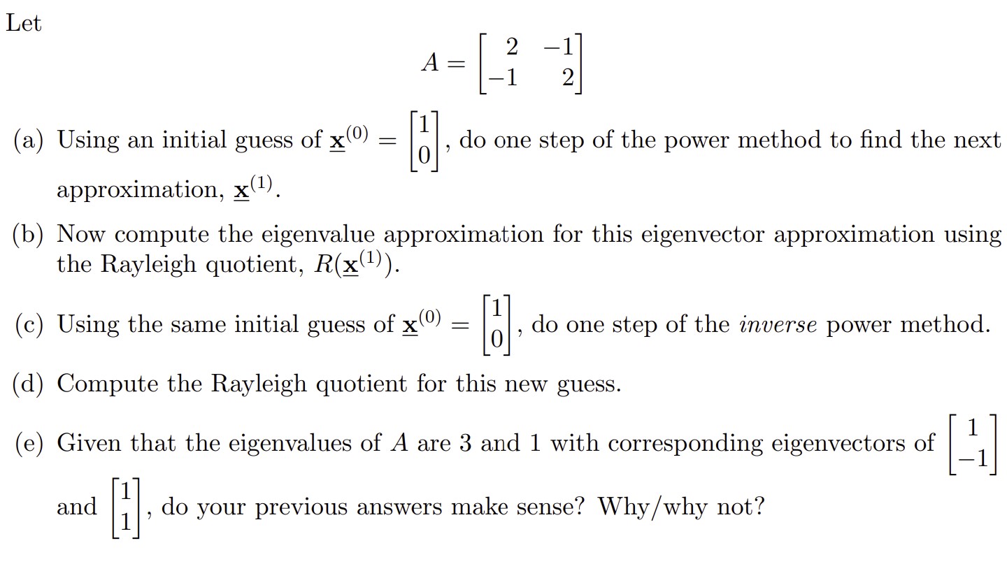 Solved Let \\[ A=\\left[\\begin{array}{rr} 2 & -1 \\\\ -1 & | Chegg.com