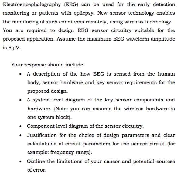 Electroencephalography (EEG) can be used for the | Chegg.com