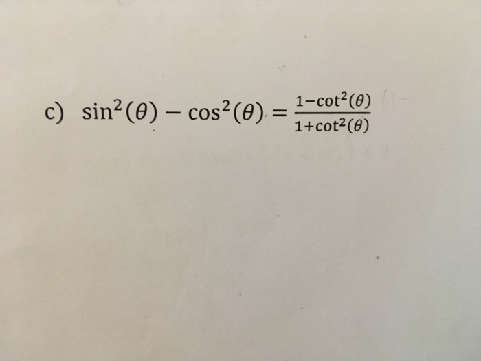 Solved Prove the following Trig Identity c) sin (theta) - | Chegg.com