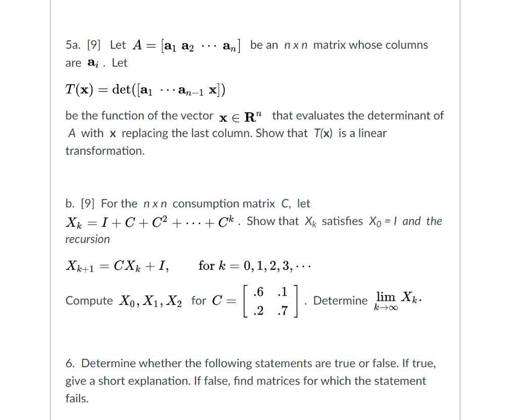 Solved aj a2 an] be an nxn matrix whose columns 5a. [9] Let | Chegg.com