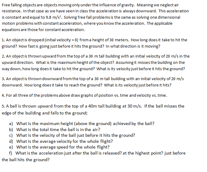 Free falling objects are objects moving only under | Chegg.com