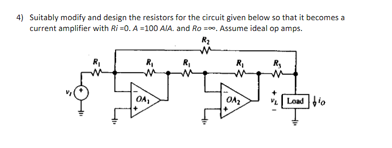 Solved Suitably modify and design the resistors for the | Chegg.com