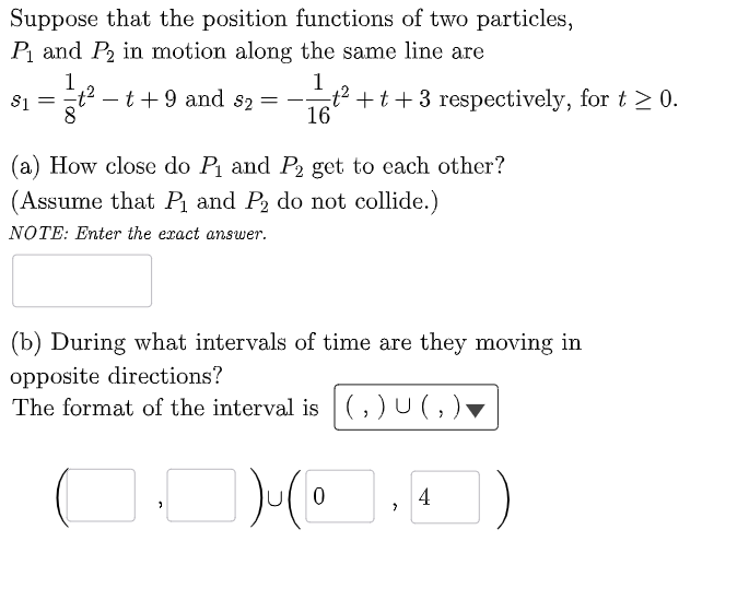 Solved Suppose that the position functions of two particles, | Chegg.com