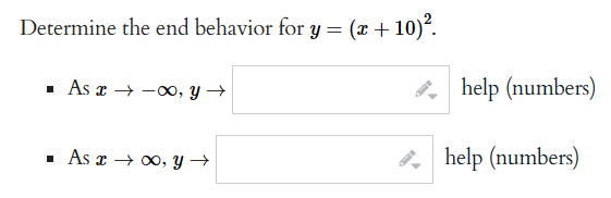 Solved Determine the end behavior for y=(x+10)2. - As | Chegg.com