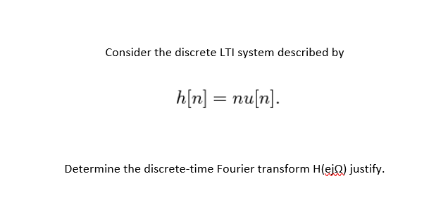 Solved Consider the discrete LTI system described by | Chegg.com