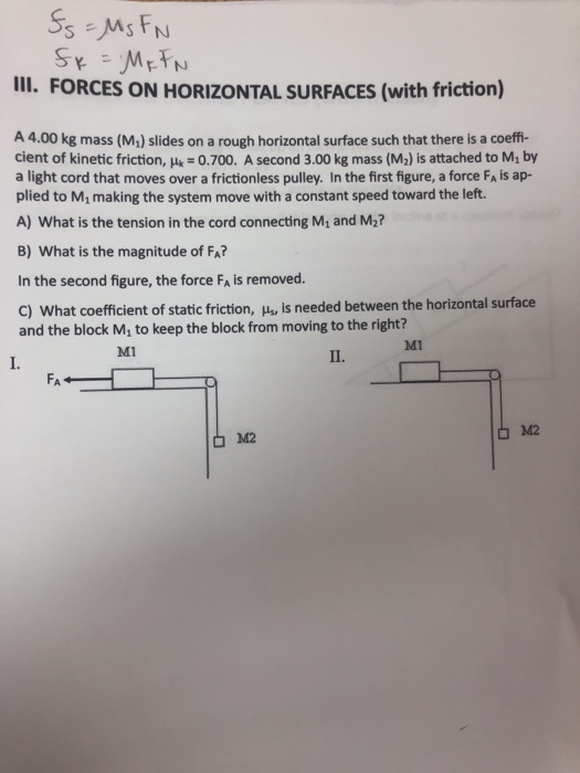 Solved II. FORCES ON HORIZONTAL SURFACES (with friction) A | Chegg.com