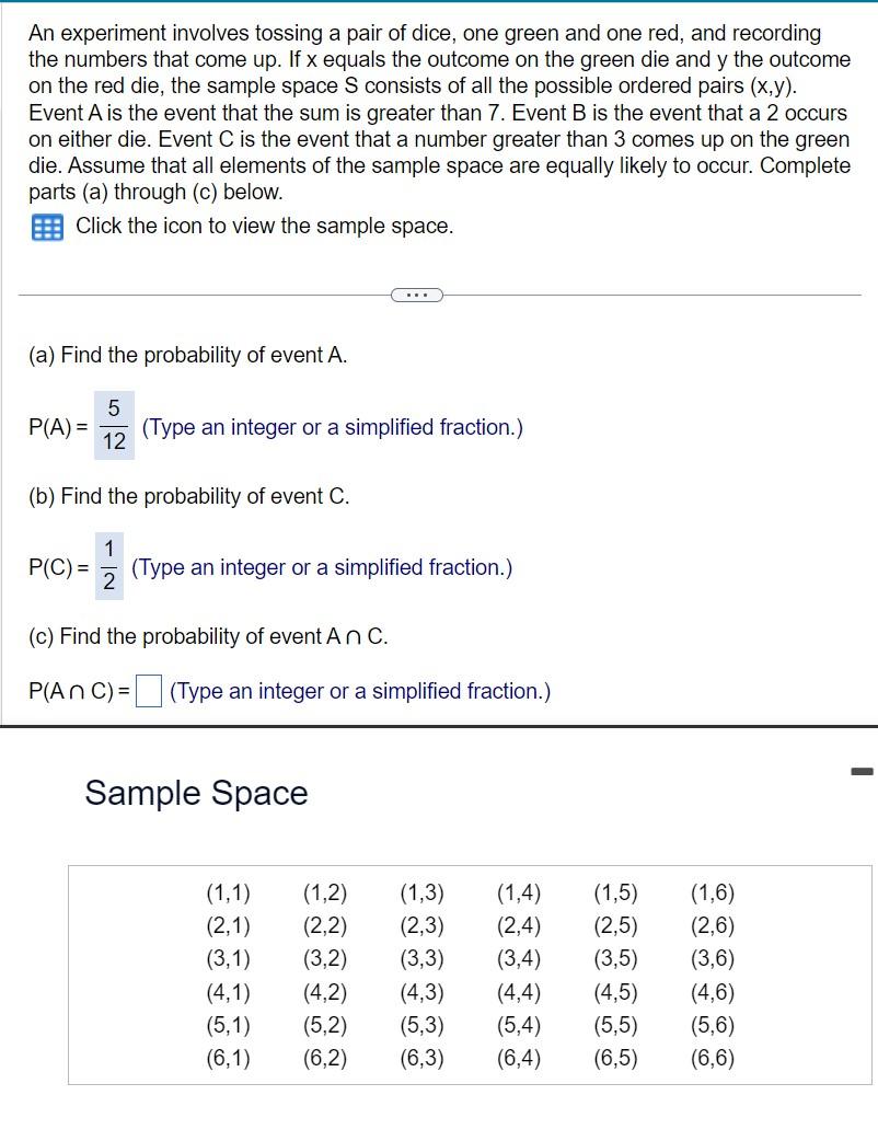 Solved An experiment involves tossing a pair of dice, one | Chegg.com
