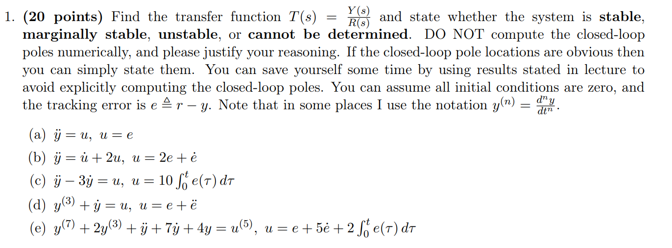 - Y(s) 1. (20 points) Find the transfer function T(s) | Chegg.com