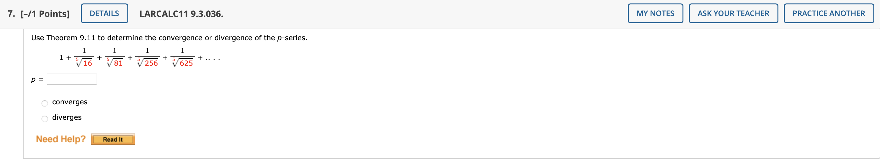 Solved Use Theorem 9 11 To Determine The Convergence Or