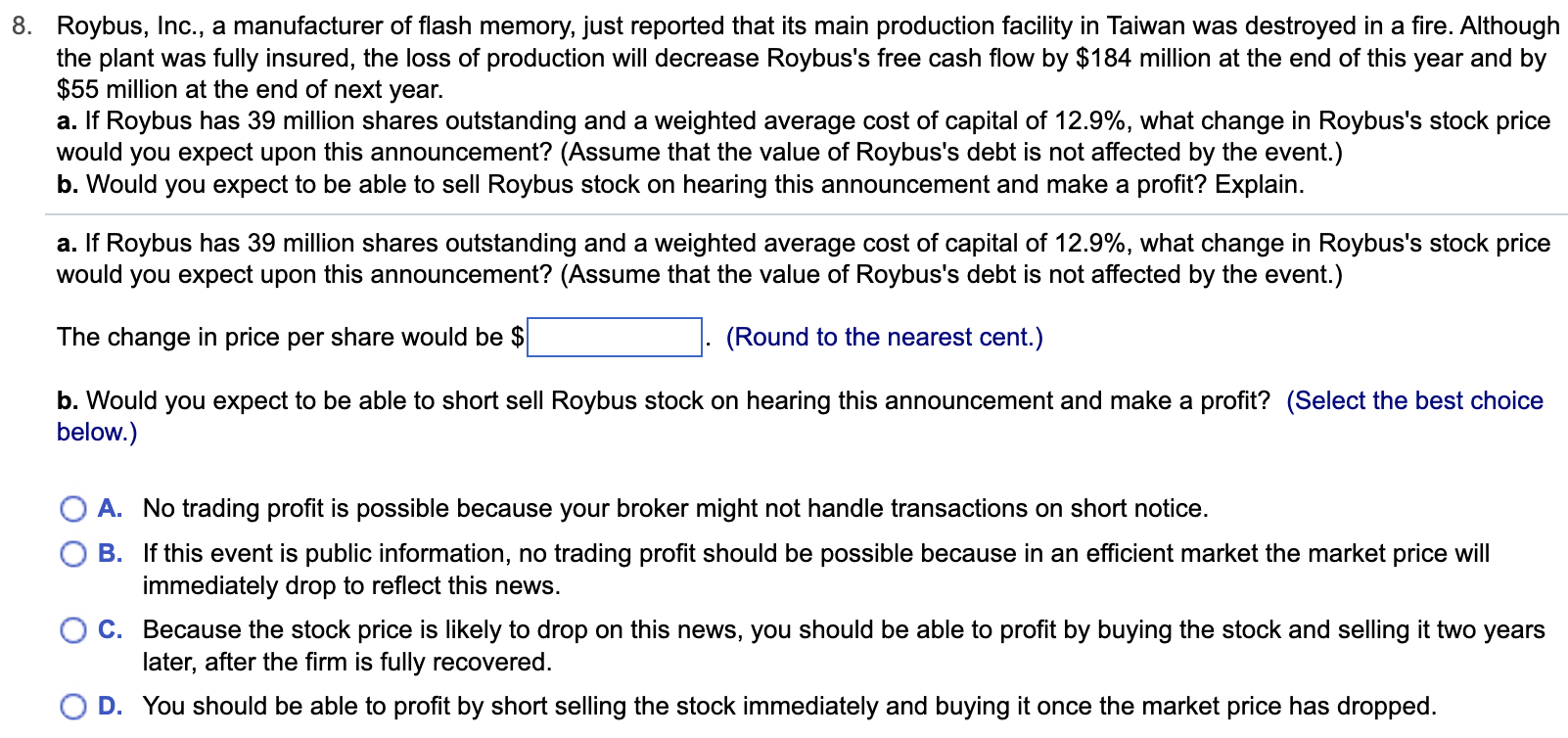 Solved Roybus, Inc., a manufacturer of flash memory, just | Chegg.com