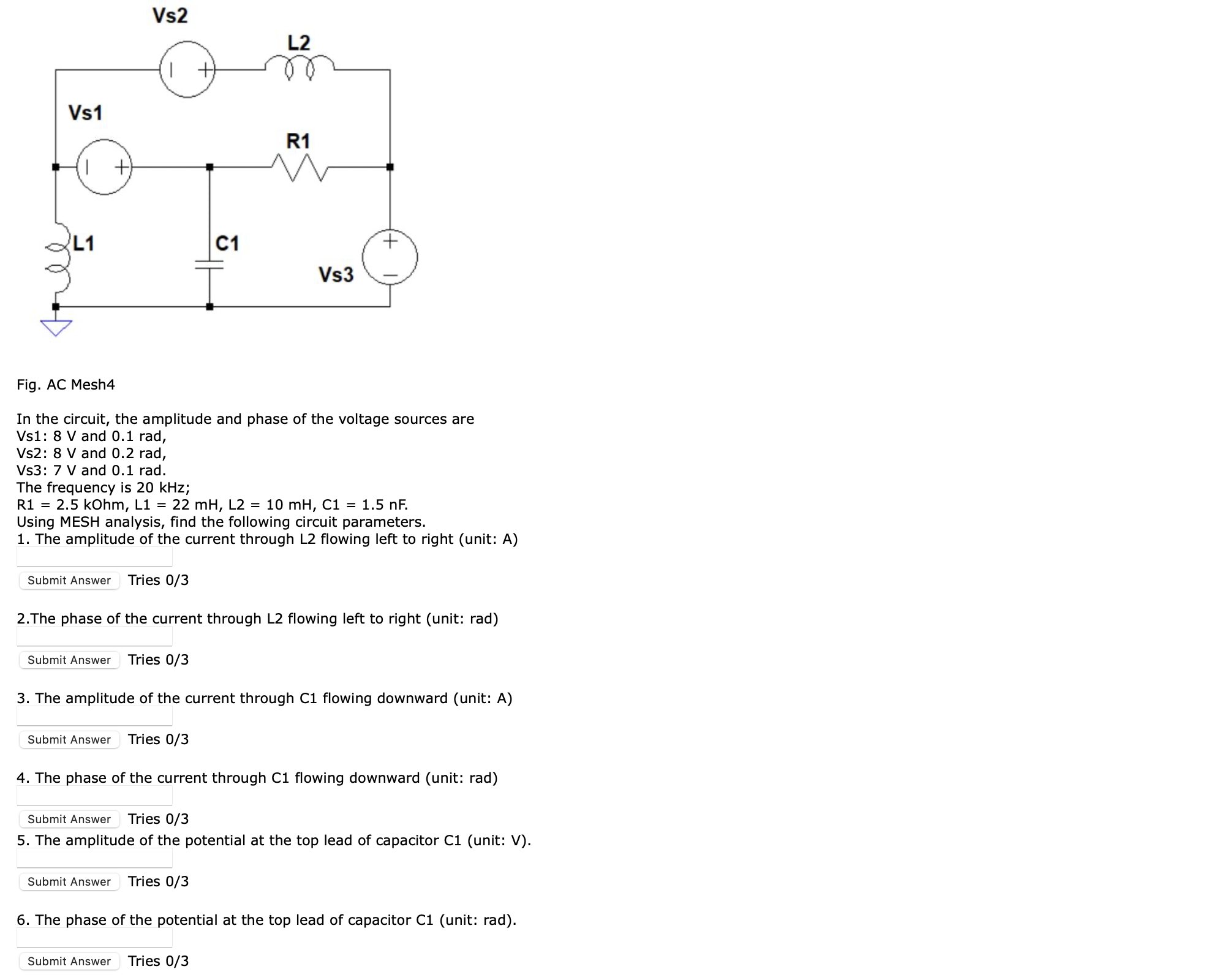 Solved Fig. AC Mesh4In the circuit, the amplitude and phase | Chegg.com