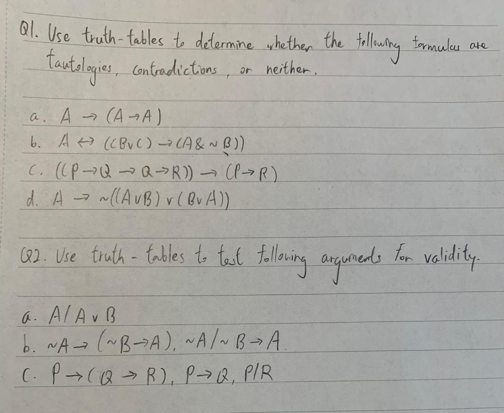 Solved Ql. Use truth-tables to determine whether the | Chegg.com