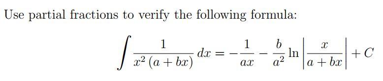 Solved Use partial fractions to verify the following | Chegg.com
