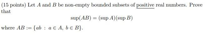 Solved (15 points) Let A and B be non-empty bounded subsets | Chegg.com