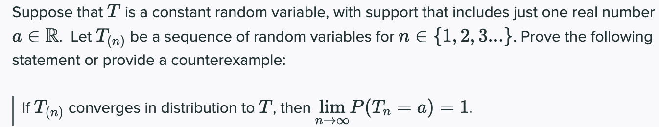 Suppose that T is a constant random variable, with | Chegg.com