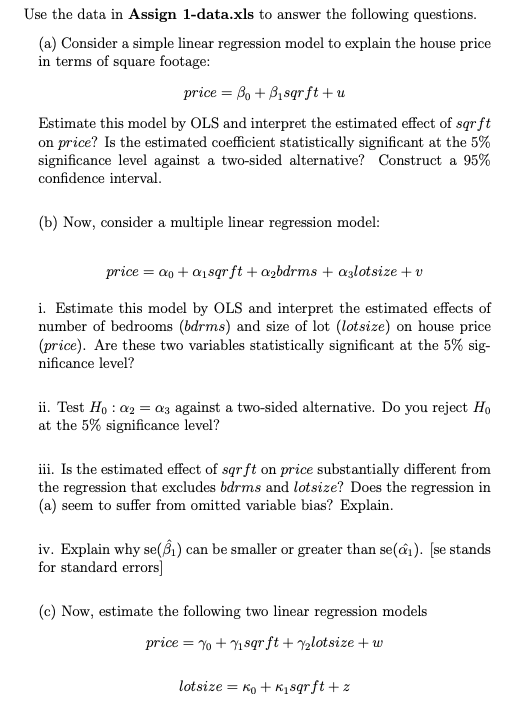Use the data in Assign 1-data.xls to answer the | Chegg.com