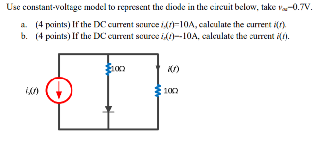 Solved Use constant-voltage model to represent the diode in | Chegg.com