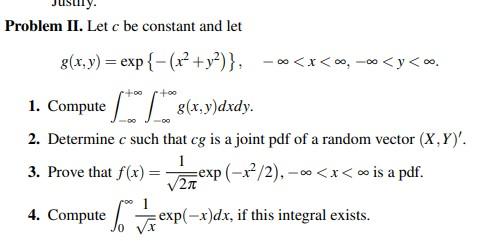 Solved Problem II. Let c be constant and let 1 +00 - +00 | Chegg.com