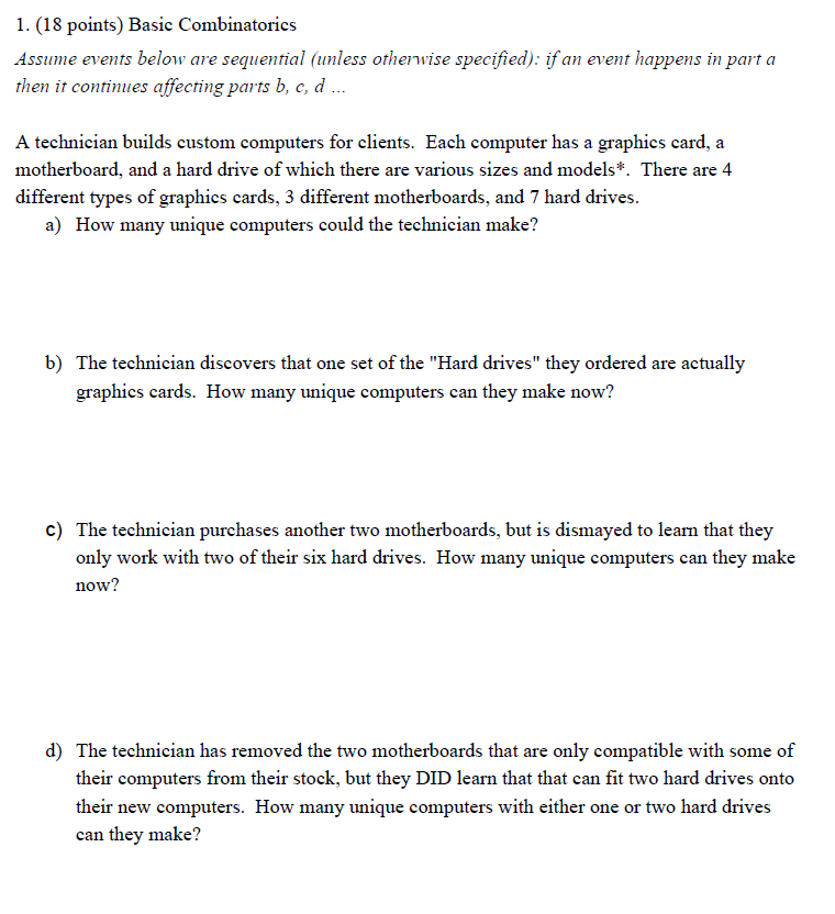 Solved 1. (18 points) Basic Combinatorics Assume events | Chegg.com