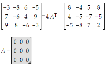 Solved ⎣⎡−379−8−6864−6−59−3⎦⎤−4AT=⎣⎡84−5−4−5−85−778−52⎦⎤ | Chegg.com