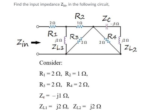 Solved Find the input impedance Zin, in the following | Chegg.com